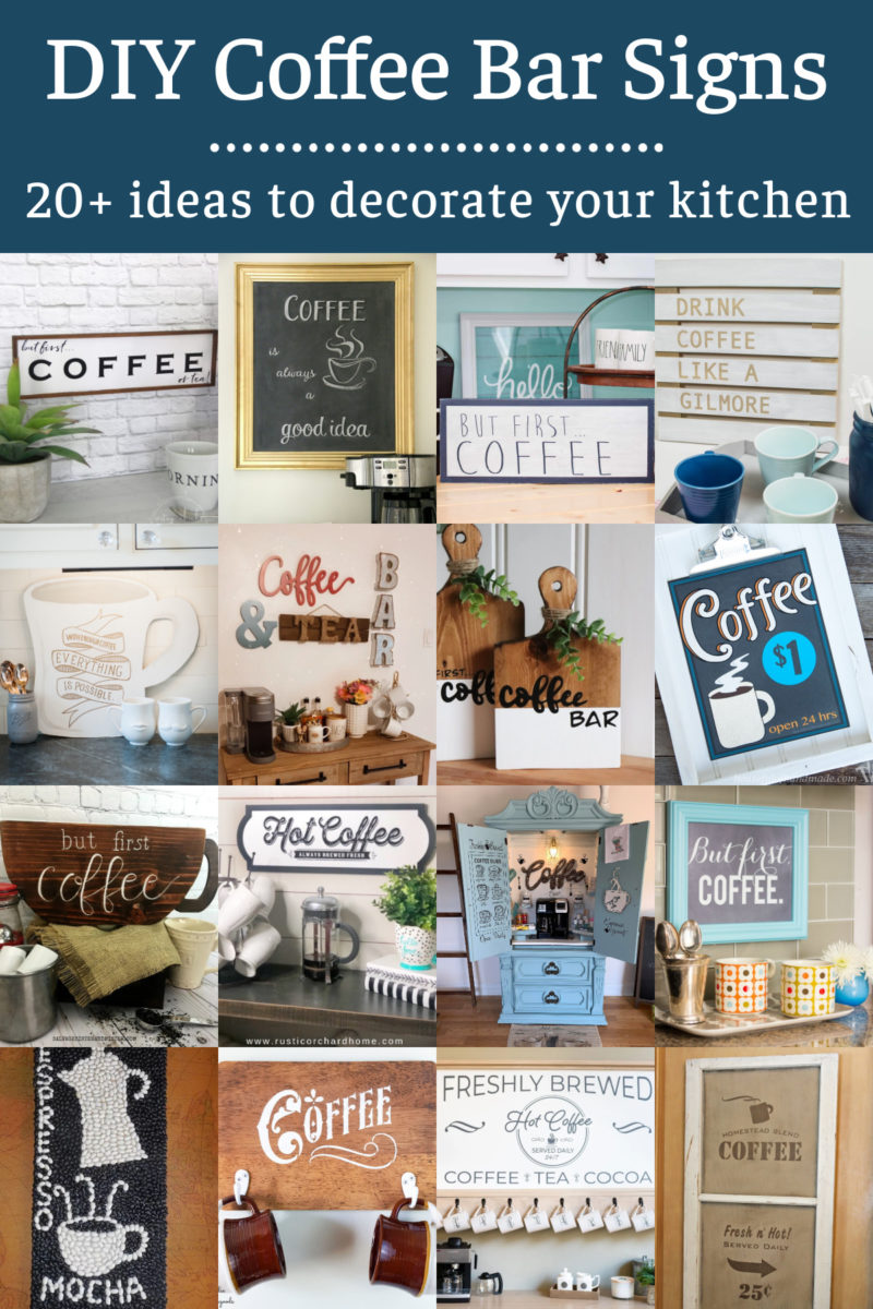 20+ Coffee Bar Signs to Make for Your Home - Mod Podge Rocks